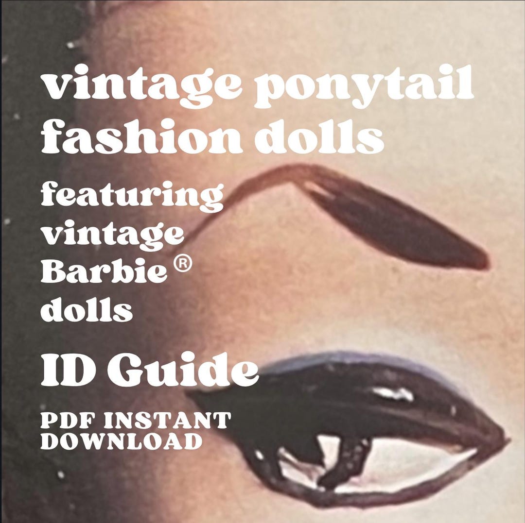 Vintage Ponytail Barbie Doll ID Guide Collectors Guide 1960s Barbie ...