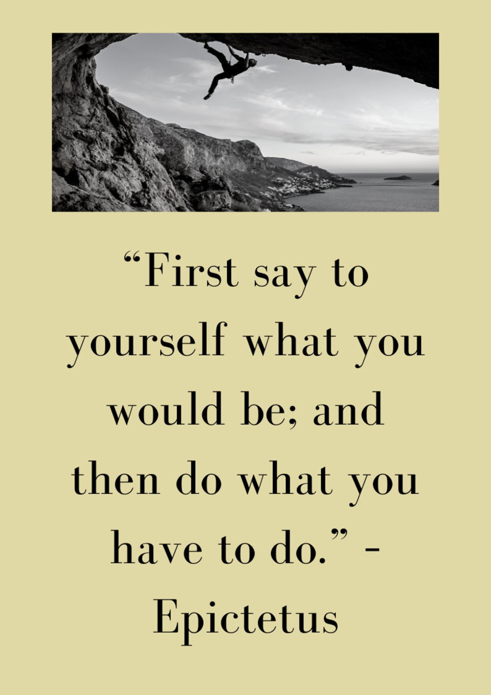 Epictetus Quote First say to yourself what you would be and | Etsy