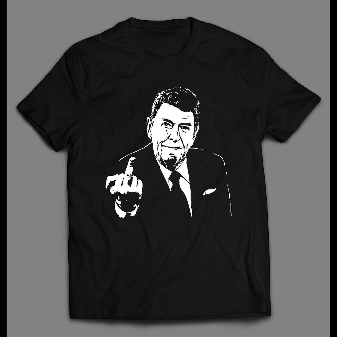 Ronald Reagan Middle Finger F_ck You Shirt - Etsy