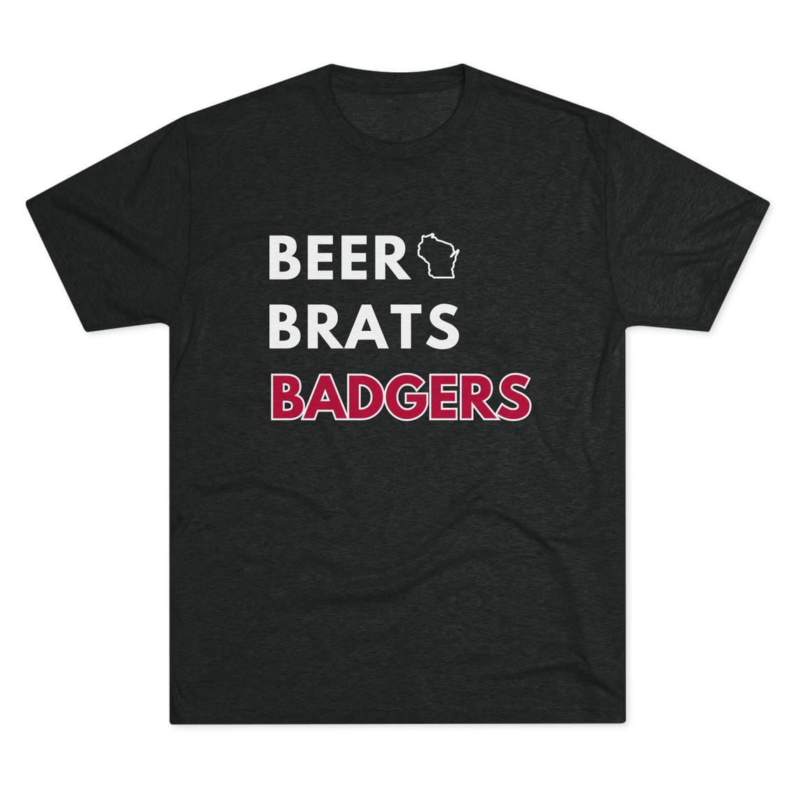 Wisconsin Badgers Tri-blend Tee - Beer Brats and Badgers Design ...