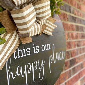 This is Our Happy Place Door Sign/ This is Our Happy Place Wreath/ This ...