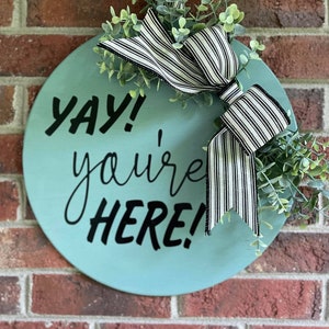 Yay You're Here Door Sign Gift Idea Housewarming Gift Shower Gift ...