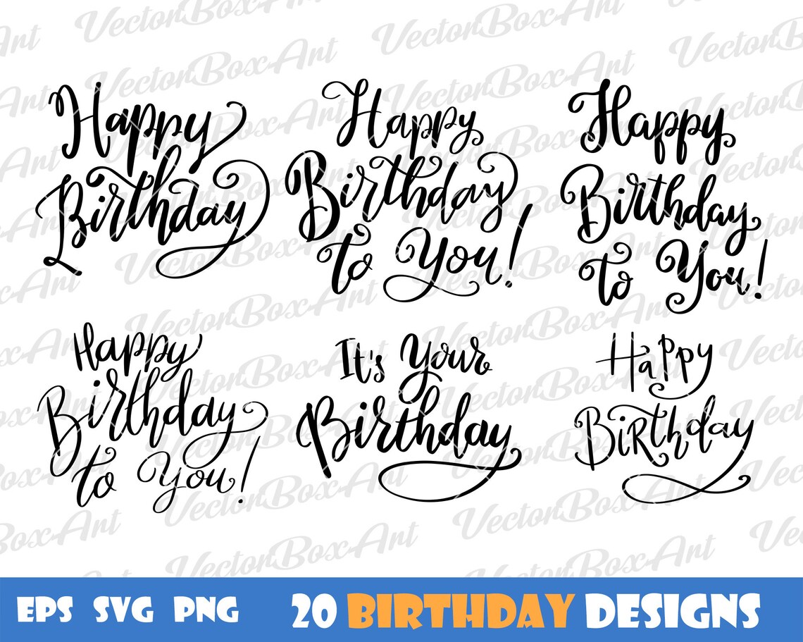 20 Happy Birthday Designs Svg, Birthday Lettering Phrases Png, Happy ...