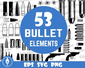 Bullet Clipart, Bullet Cartridge Svg, Eps, Ai. Bullet Bundle, Patron ...