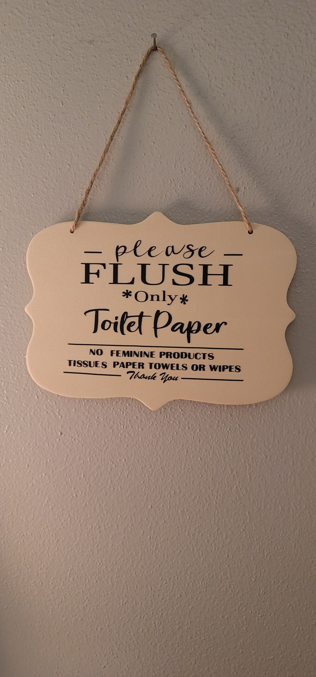 Please Only Flush....... Bathroom Sign - Etsy
