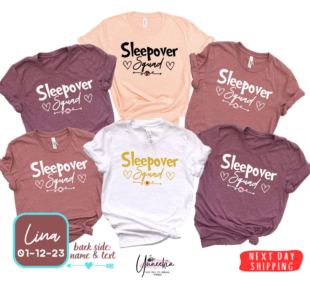 Sleepover Squad Personalized Backside Name and Text Shirt, Sleepover ...