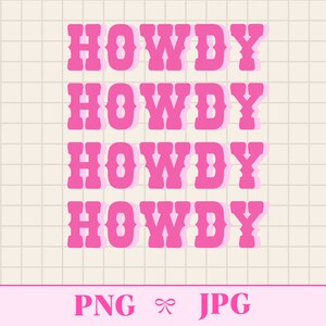 Howdy Png Howdy Digital Art Preppy Png Southern Png Howdy Sublimation ...