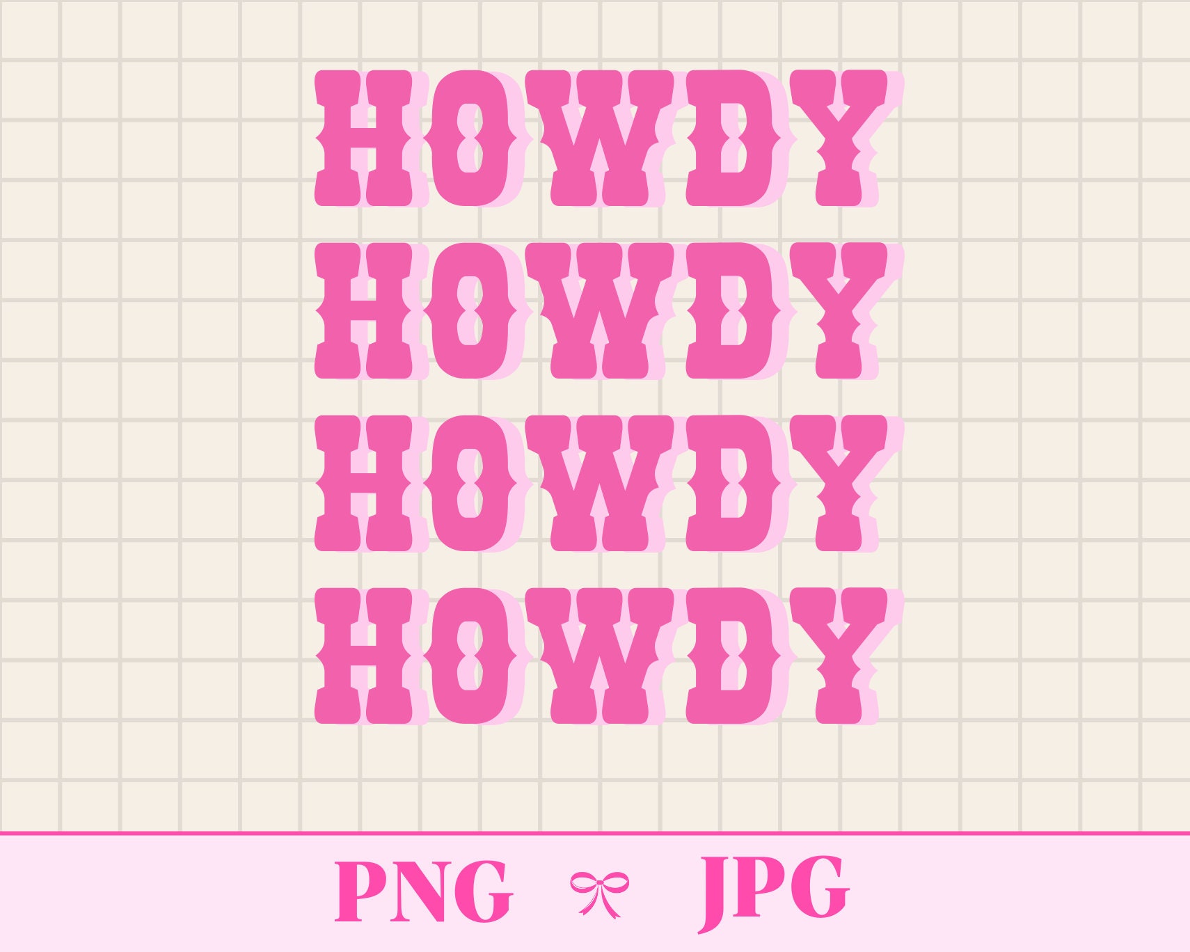 Howdy Png Howdy Digital Art Preppy Png Southern Png Howdy Sublimation ...