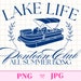 Lake Life Png Pontoon Png Lake Life Sublimation Social Club Png Lake ...