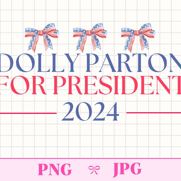 Dolly Parton for President Sublimation - Etsy