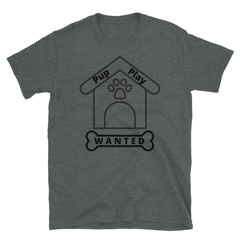 Pup Play Wanted Short-sleeve Unisex T-shirt - Etsy