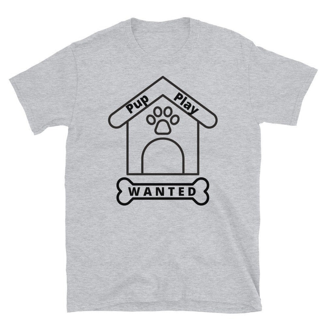 Pup Play Wanted Short-sleeve Unisex T-shirt - Etsy