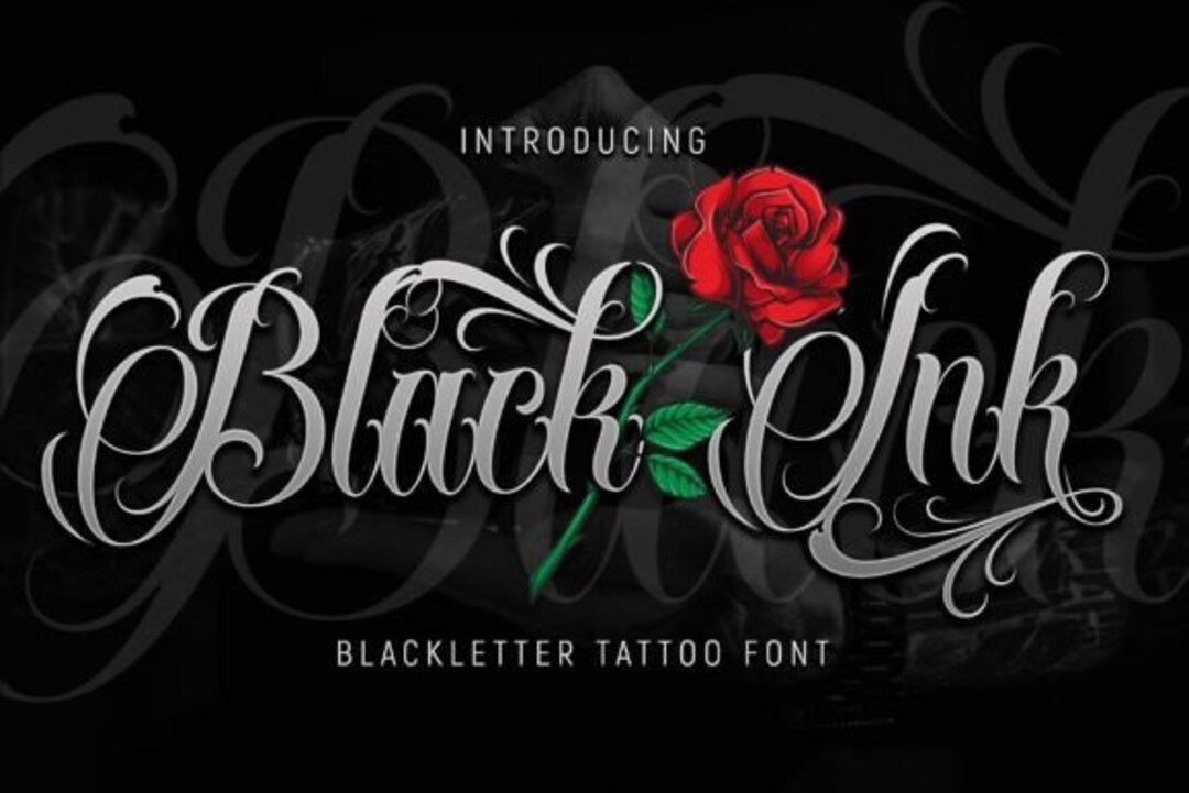 NEW!!! Black Ink Chicano Tattoo Font (otf, Ttf) File Format Blackletter ...