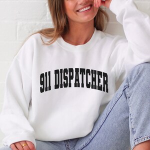 911 Dispatcher Crewneck Sweatshirt Shirt, 911 Dispatcher Gift ...