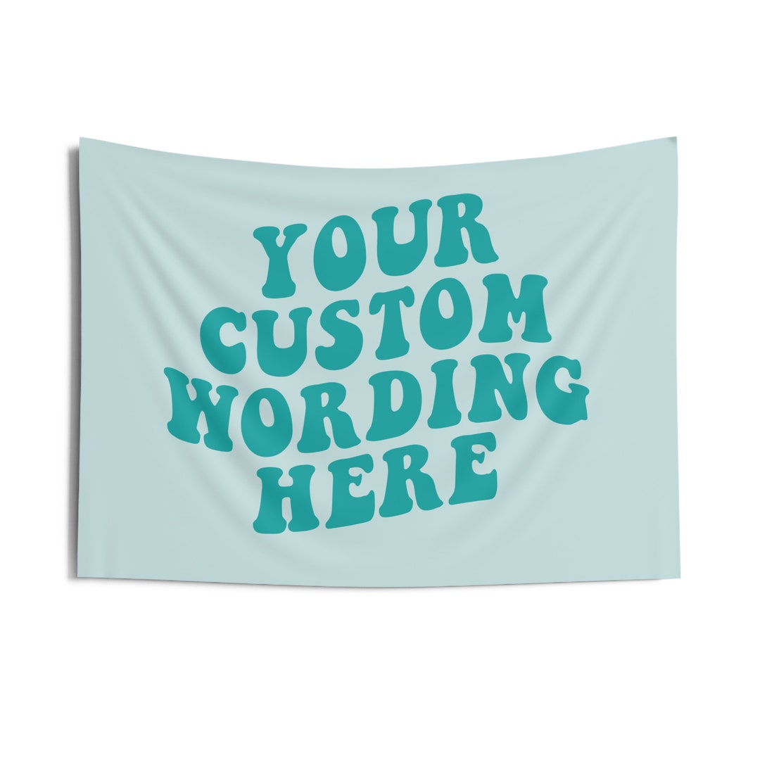 Custom Wording Teal Wall Tapestry, Bedroom Decor, Living Room, Dorm ...