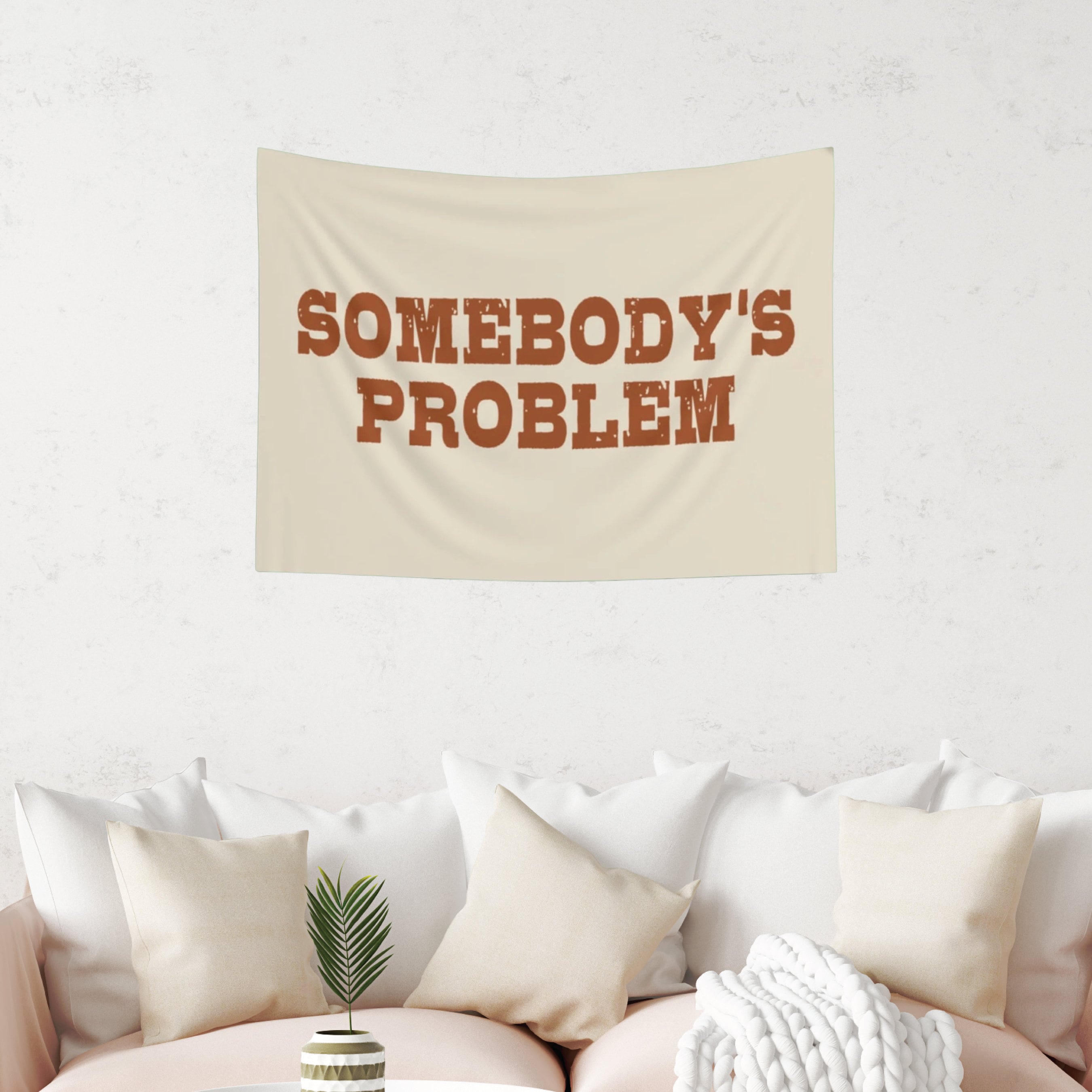 Somebody's Problem Wall Tapestry Western Aesthetic Decor - Etsy