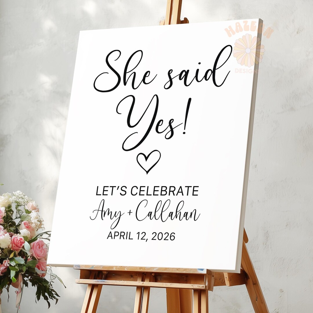 Engagement Party Canvas Sign She Said Yes Signage for Engagement Party ...