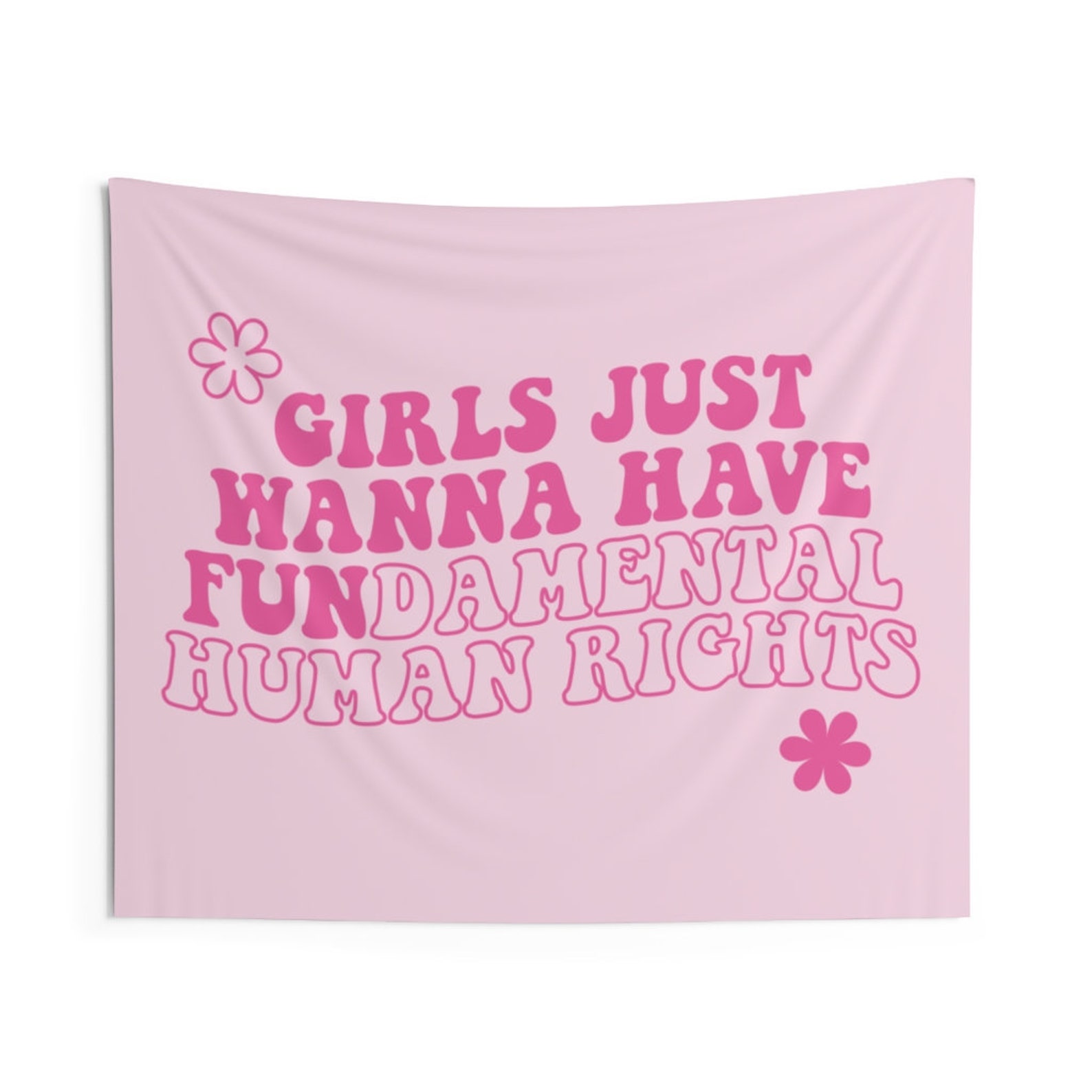 Girls Just Wanna Have Fundamental Human Rights Wall Tapestry, Bedroom ...