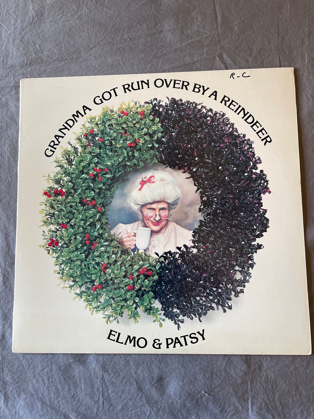 Elmo And Patsy Grandma Got Run Over By A Rainbow Vinyl Record Album