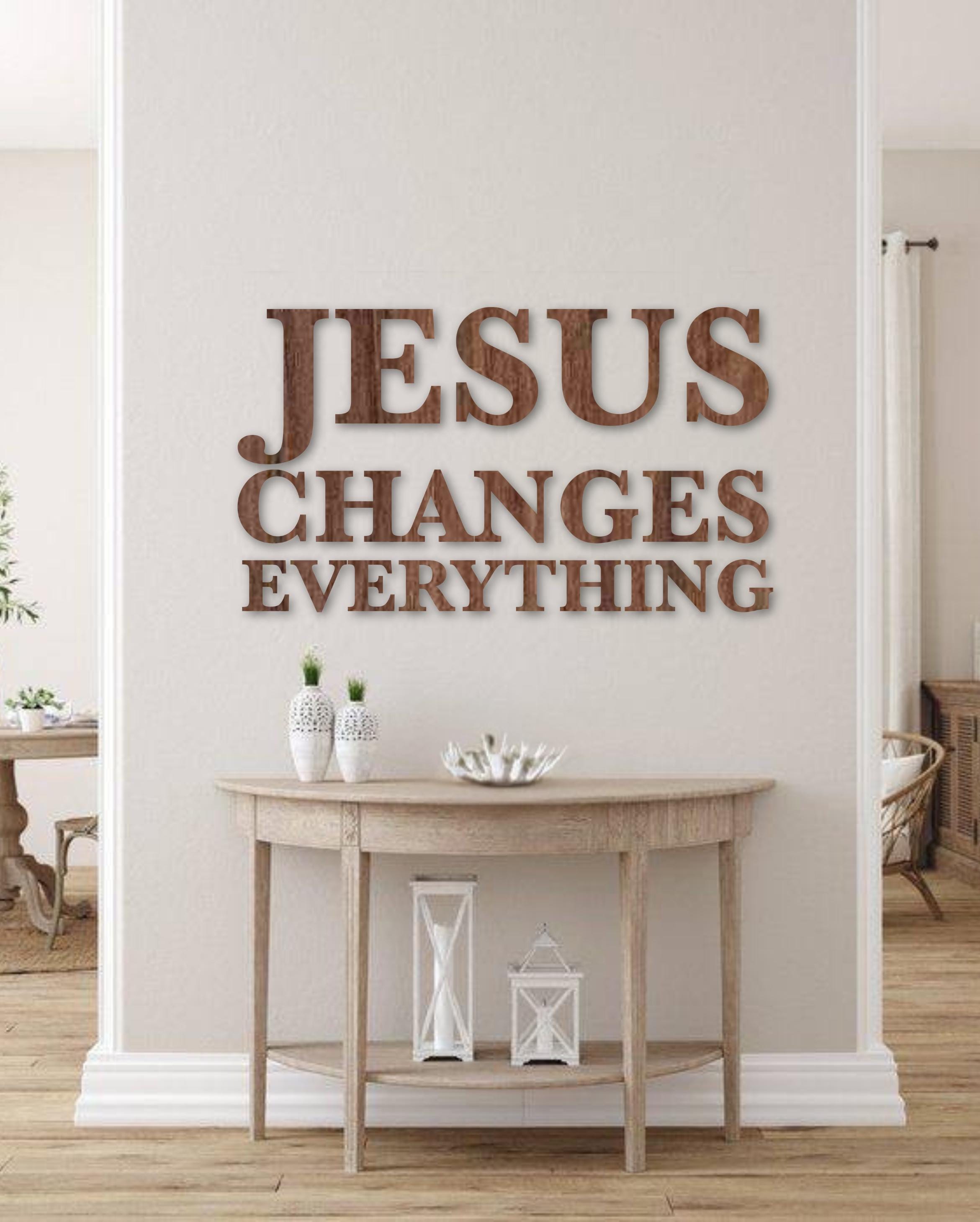 Jesus Changes Everything Wood Sign – Christian Wall Decor, Bible Verse ...