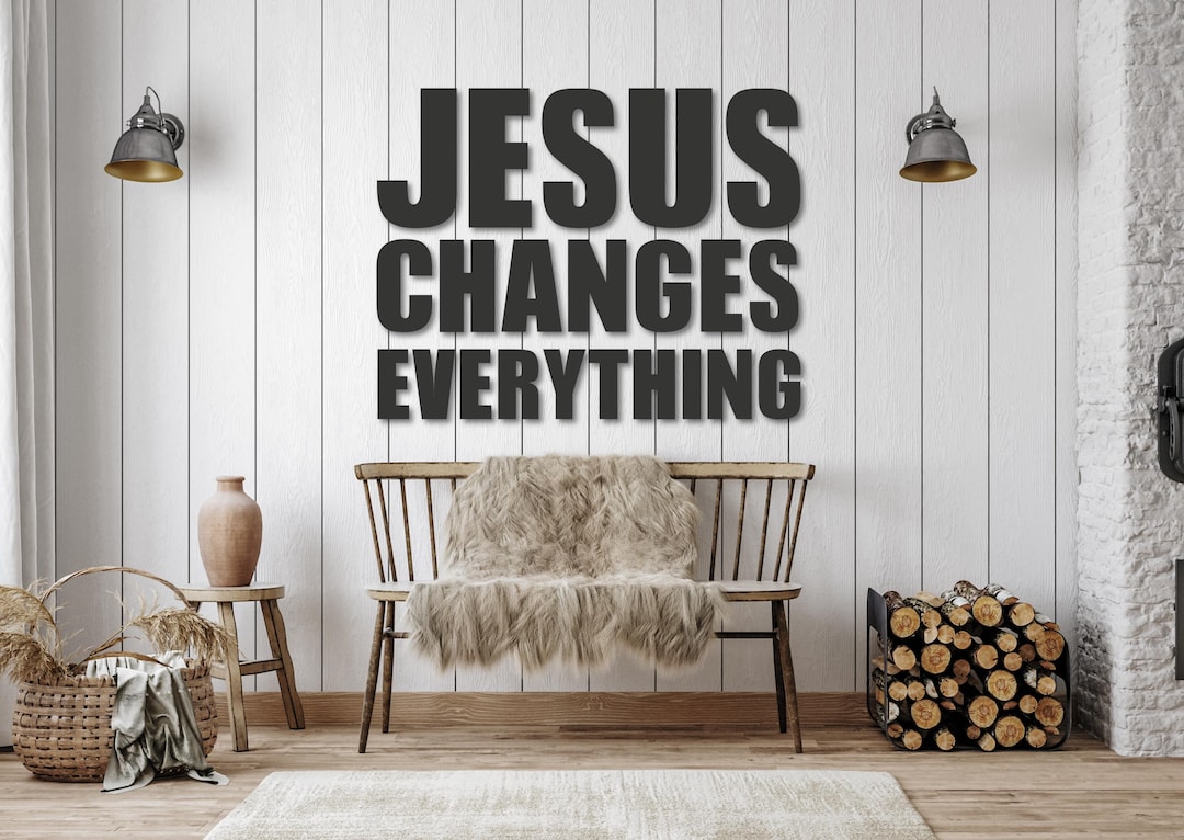 Jesus Changes Everything Wood Sign – Christian Wall Decor, Bible Verse ...