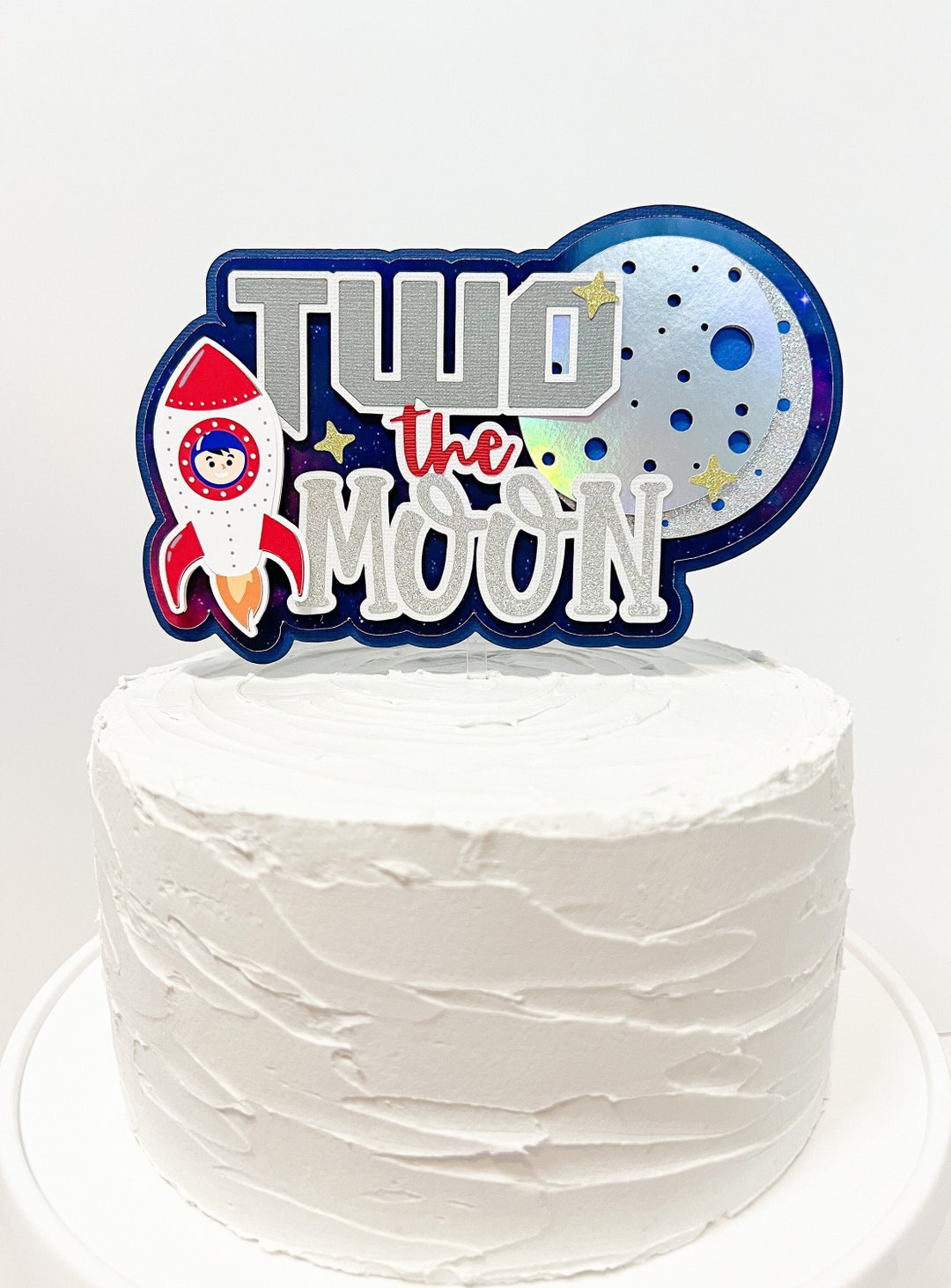 Outer Space Cake Topper, Two the Moon Cake Topper, Space Birthday Party ...