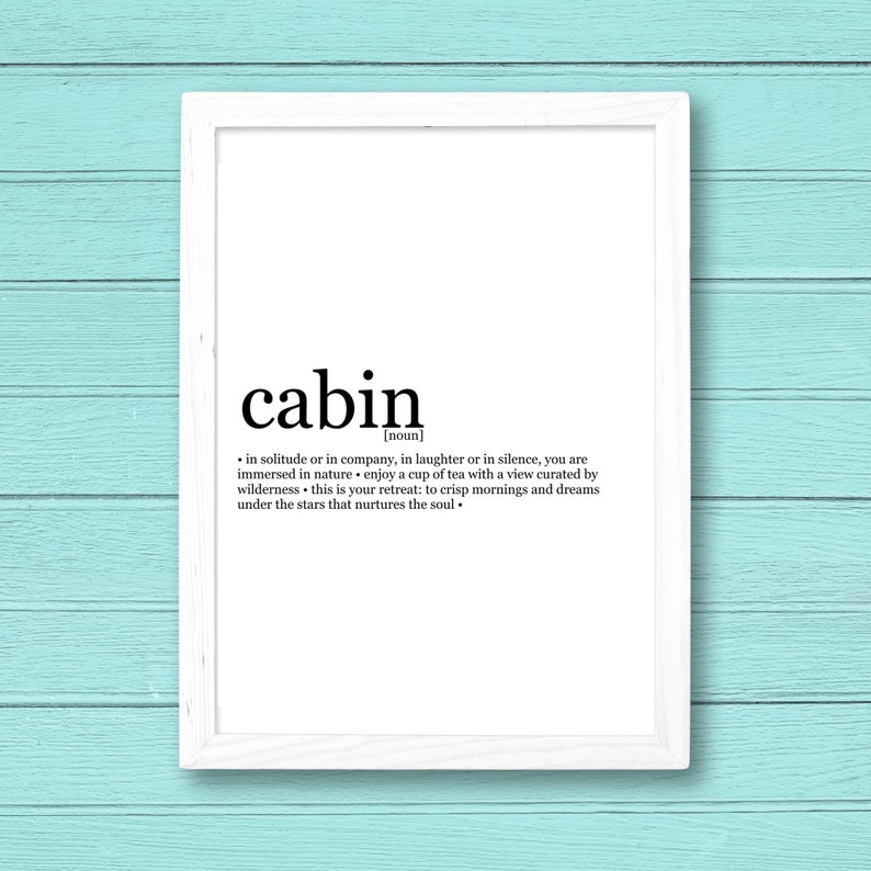 Cabin Definition Digital Print File, Cabin Print, Cabin Quote, Words ...