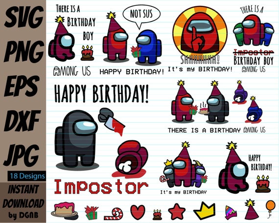 Among Us Birthday SVG Bundle Among Us Birthday SVG Among Us | Etsy