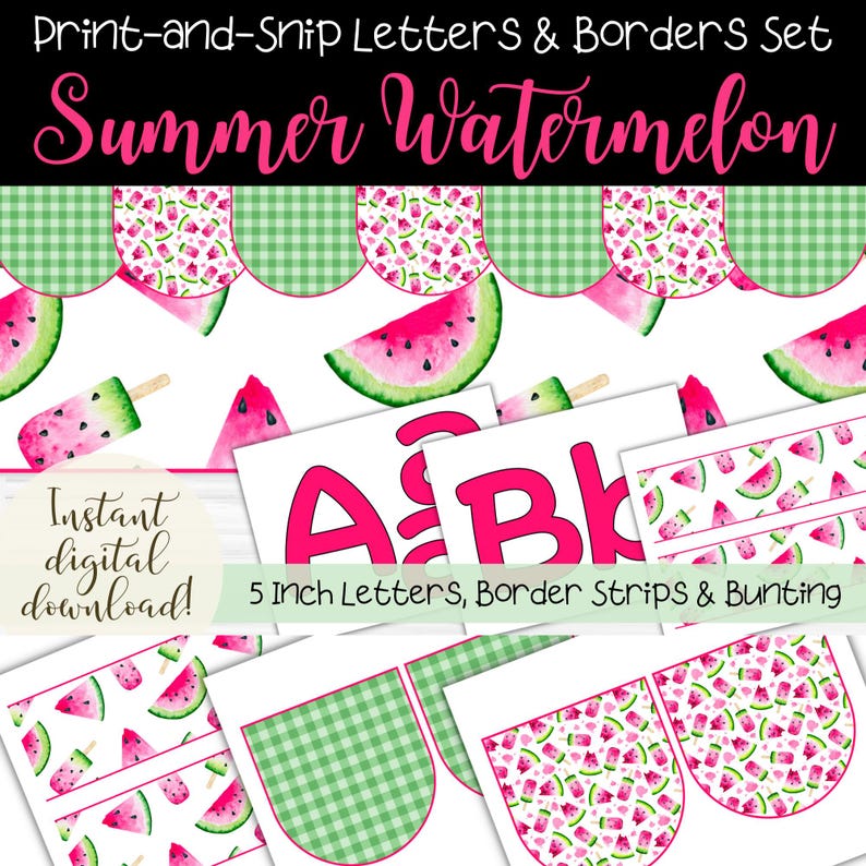 Watermelon Bulletin Board Set | Printable Letters, Border & Bunting ...