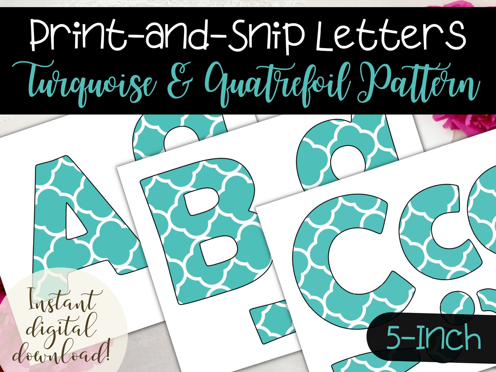Printable Turquoise Letter Set With White Quatrefoil Pattern for DIY ...