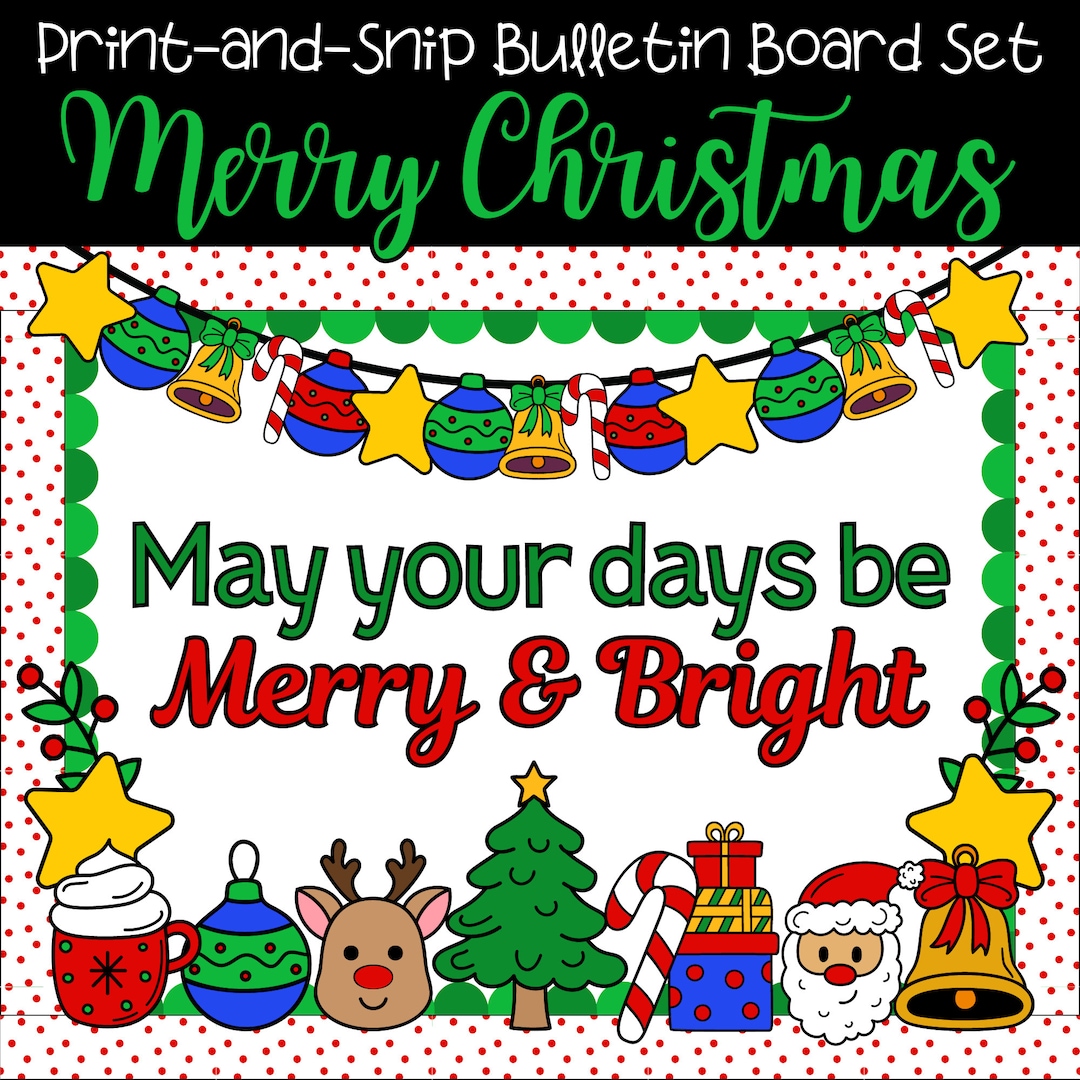 Christmas Bulletin Board Kit | Printable Classroom Bulletin Board Set ...