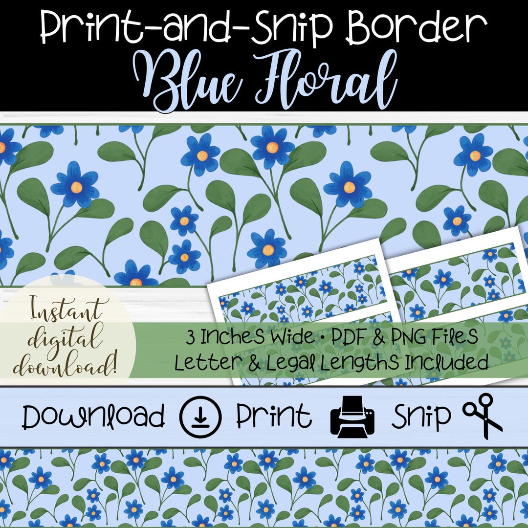 Blue Floral Border: Classroom Bulletin Board Trim (PDF & PNG Downloads ...