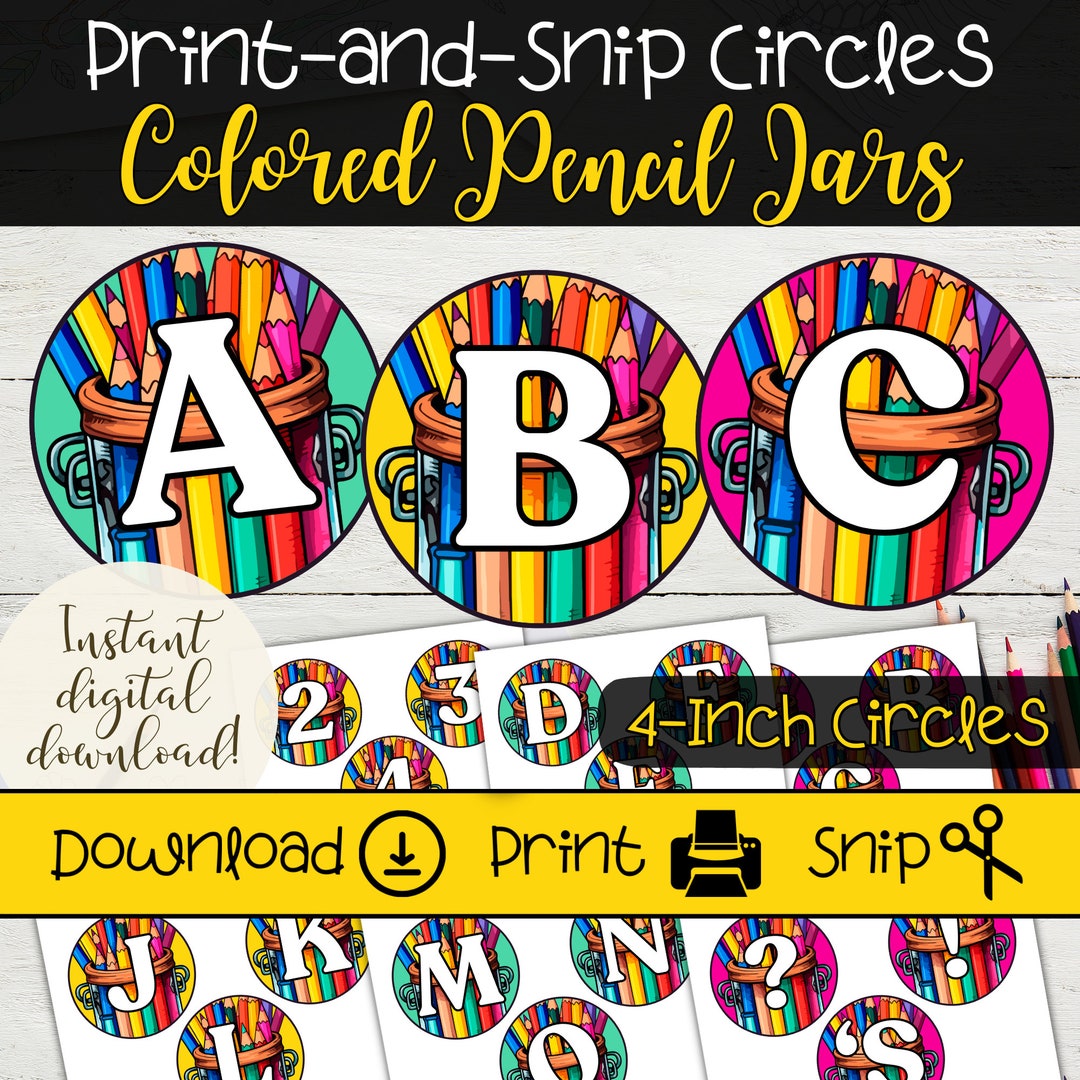 Artsy Pencil Jar Circle Letters | Printable Bulletin Board Letters for ...