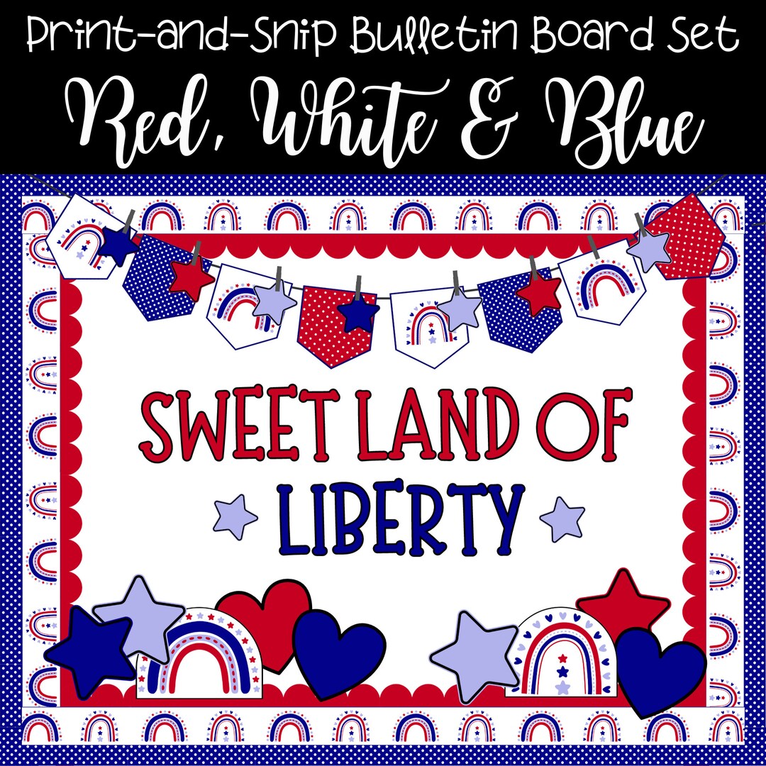 Patriotic Bulletin Board Kit, Printable Red, White & Blue Classroom ...