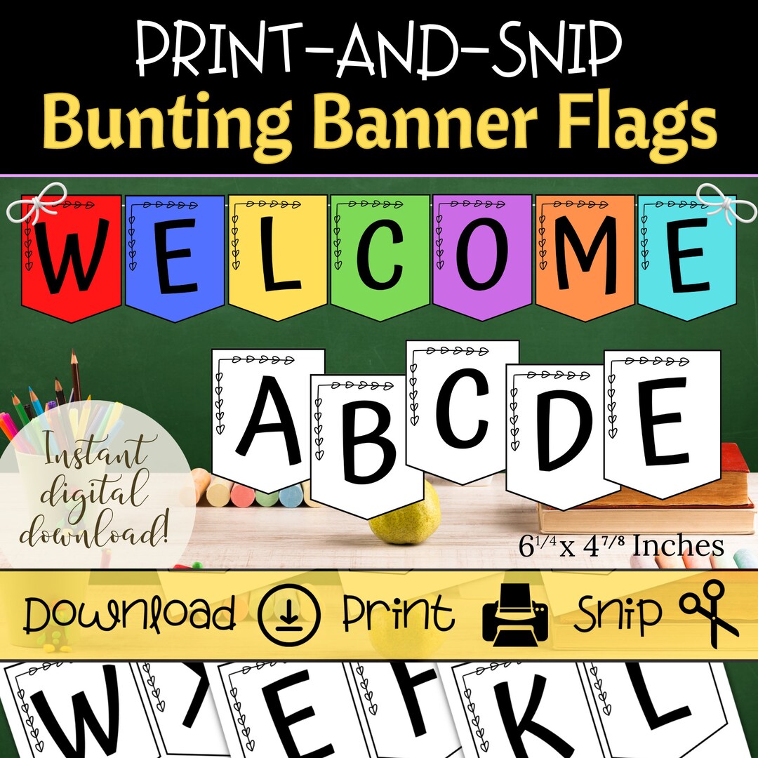 Bunting Banner Flags | Printable Classroom Sign | Black Ink Letters ...