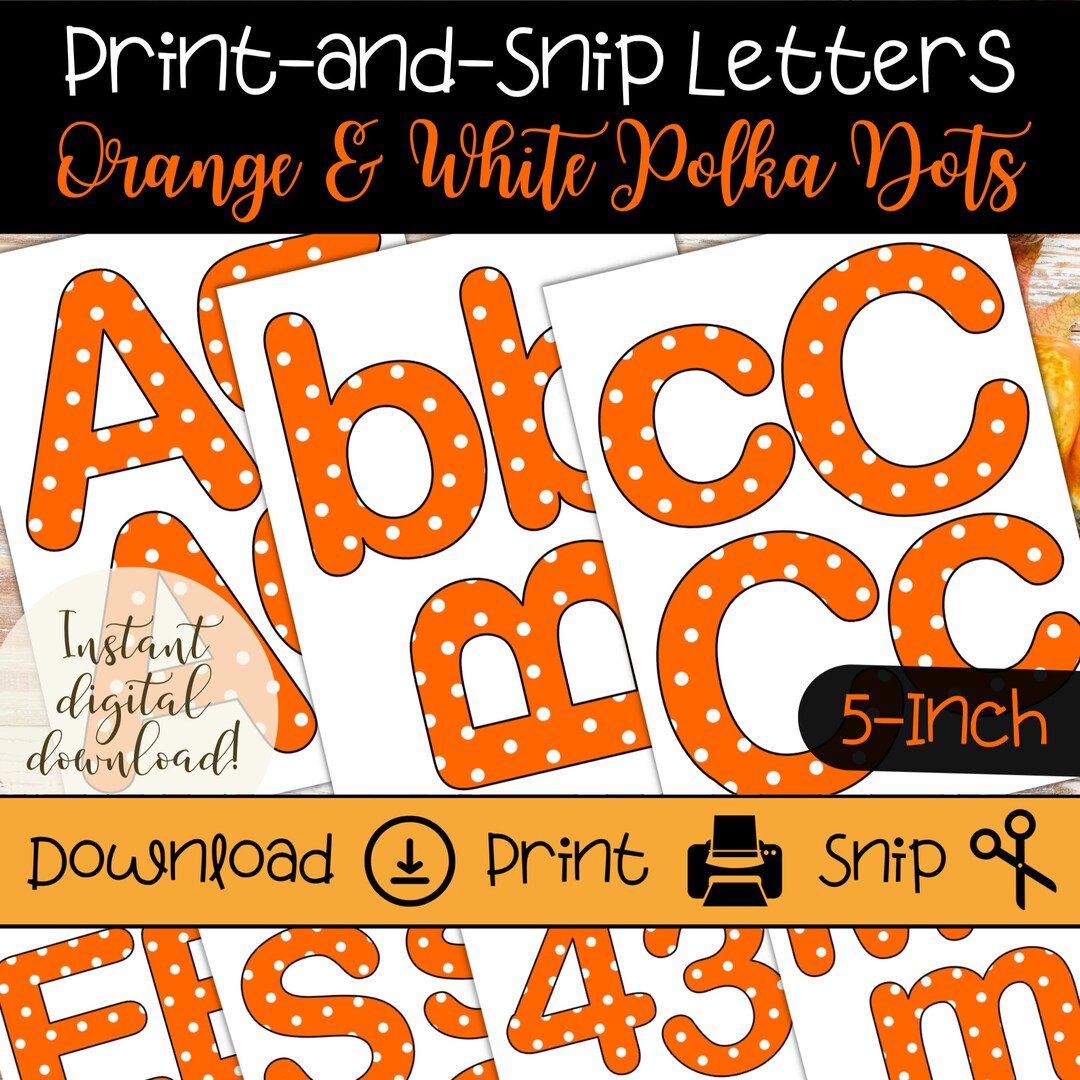 Printable Orange and White Polka Dot Bulletin Board Letter Set for ...