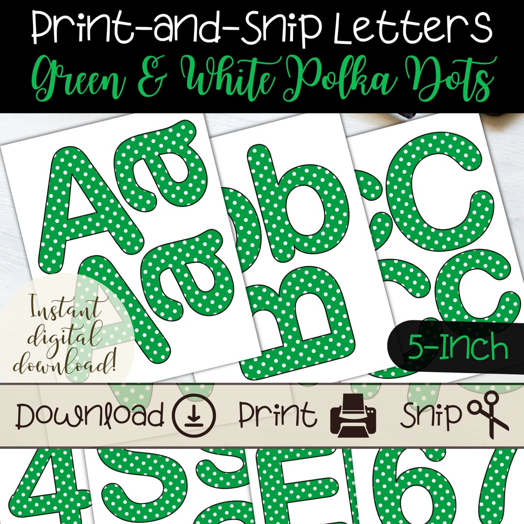 Green Polka Dot Bulletin Board Letters: Printable 5-inch Set (digital ...