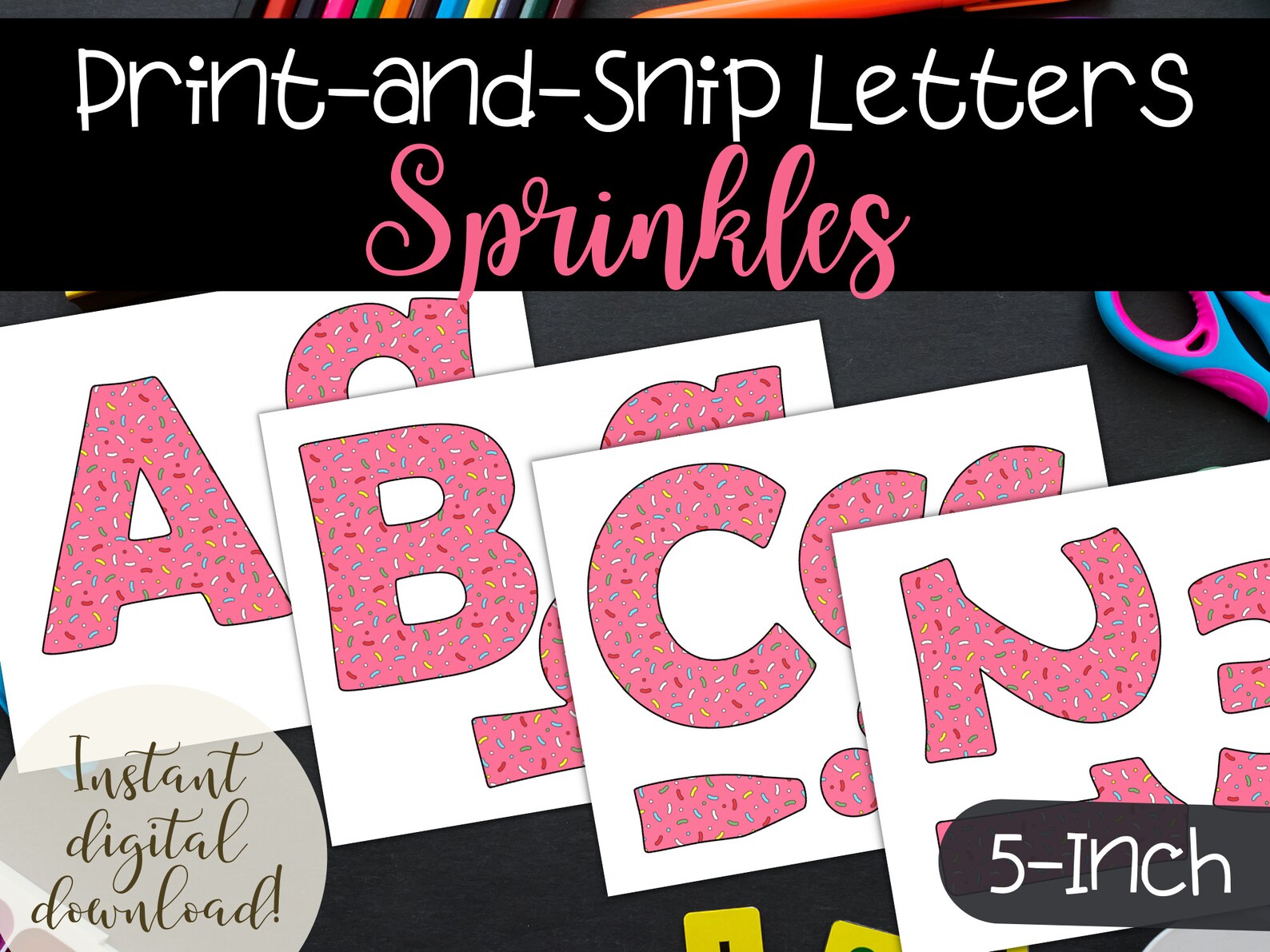 Bulletin Board Letters Pink Sprinkles Theme Printable 5 Inch Letter Set ...