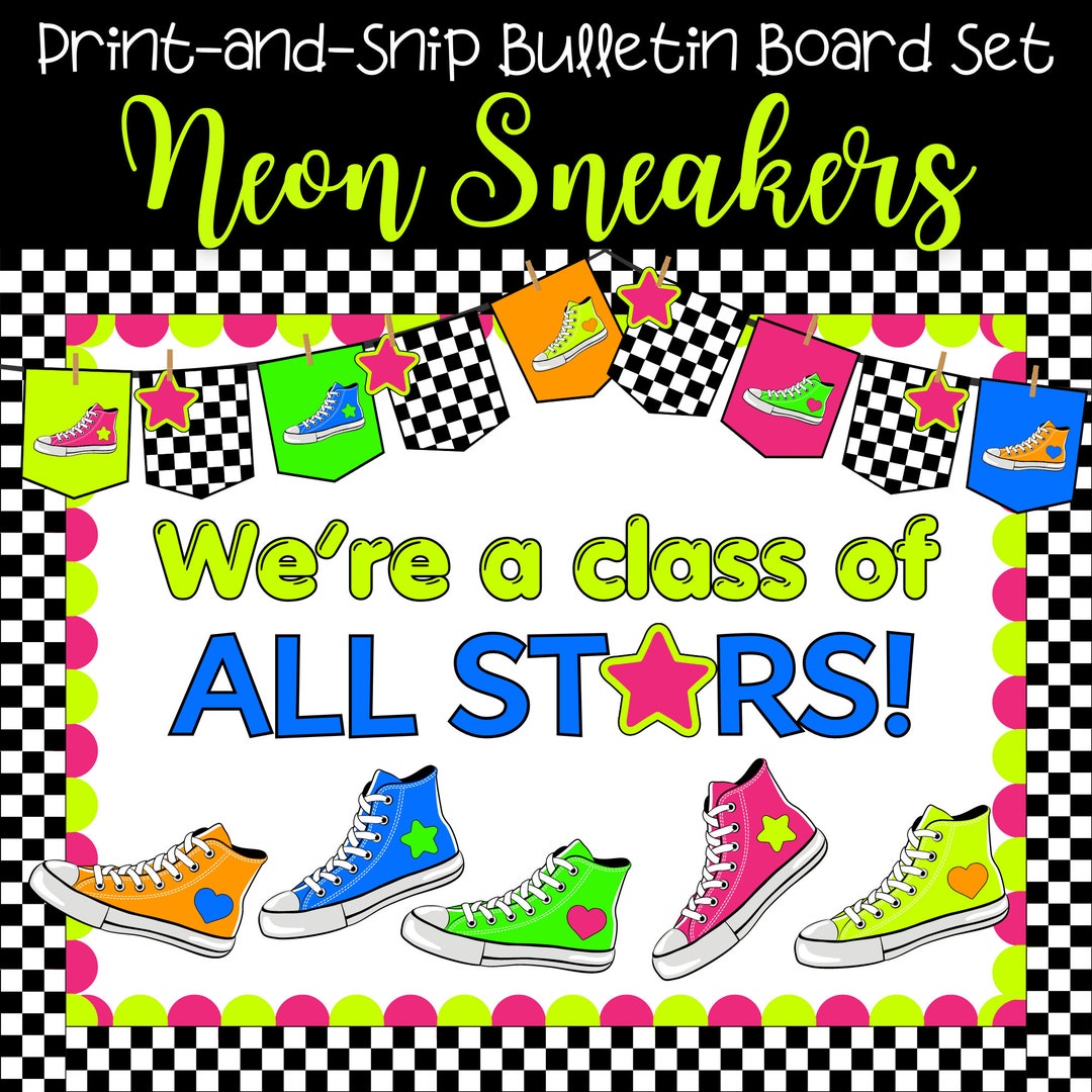 Classroom Bulletin Board Kit | Neon High-top Sneakers Theme | Customize ...