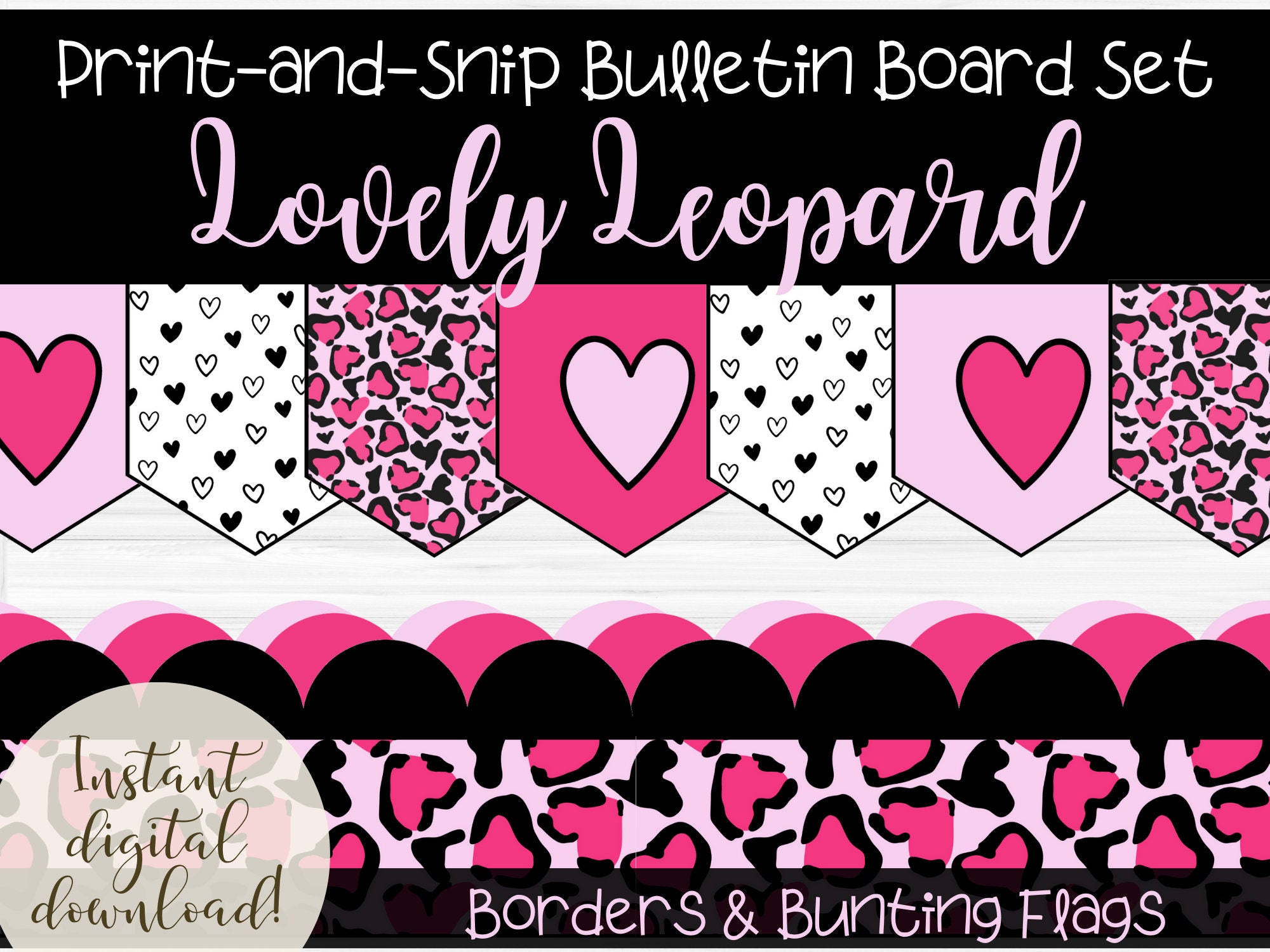 Hot Pink Leopard Print Bulletin Board Set Printable Leopard & Heart ...