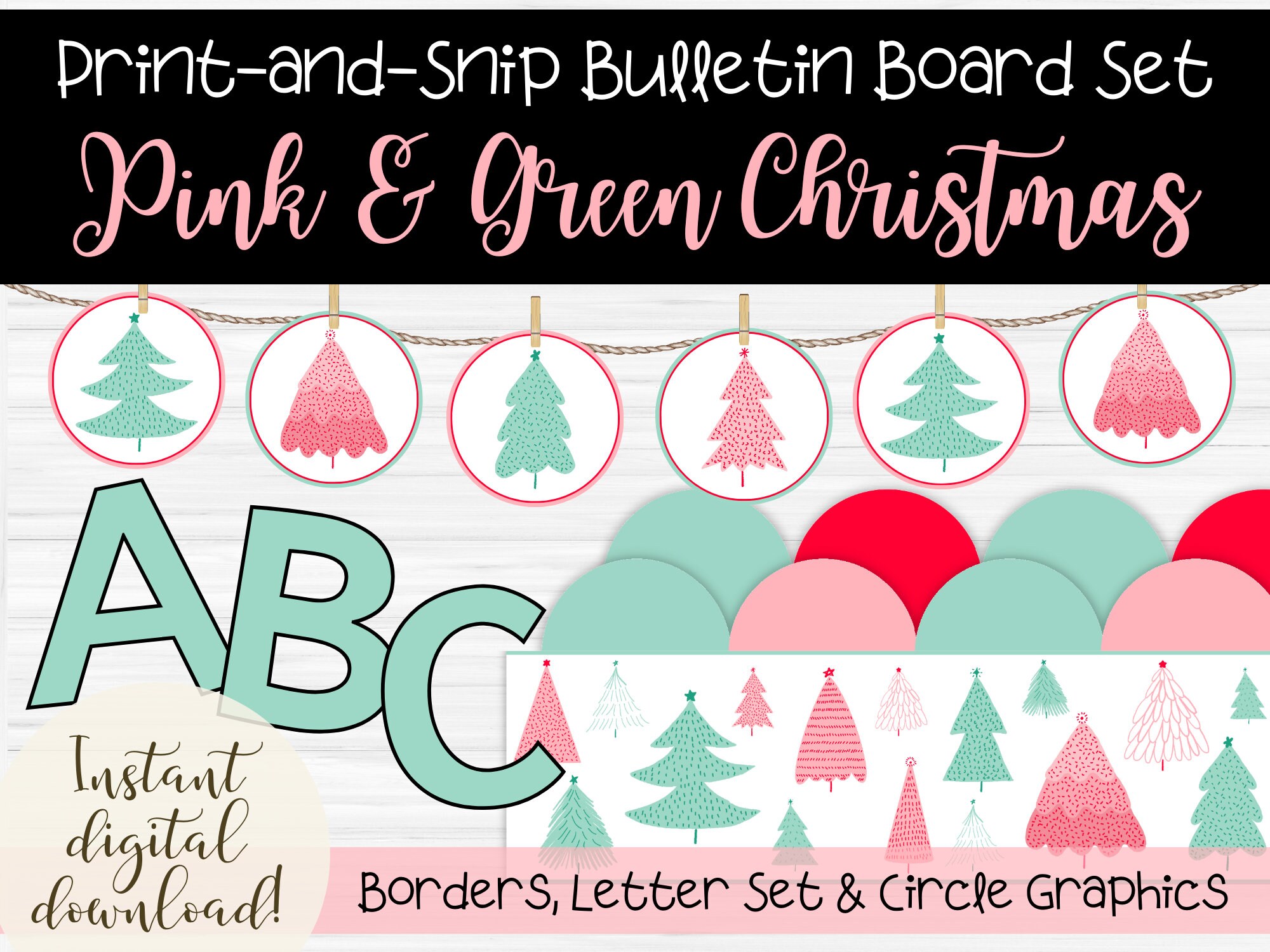 Christmas Bulletin Board Set Printable Holiday Borders & Big Green ...