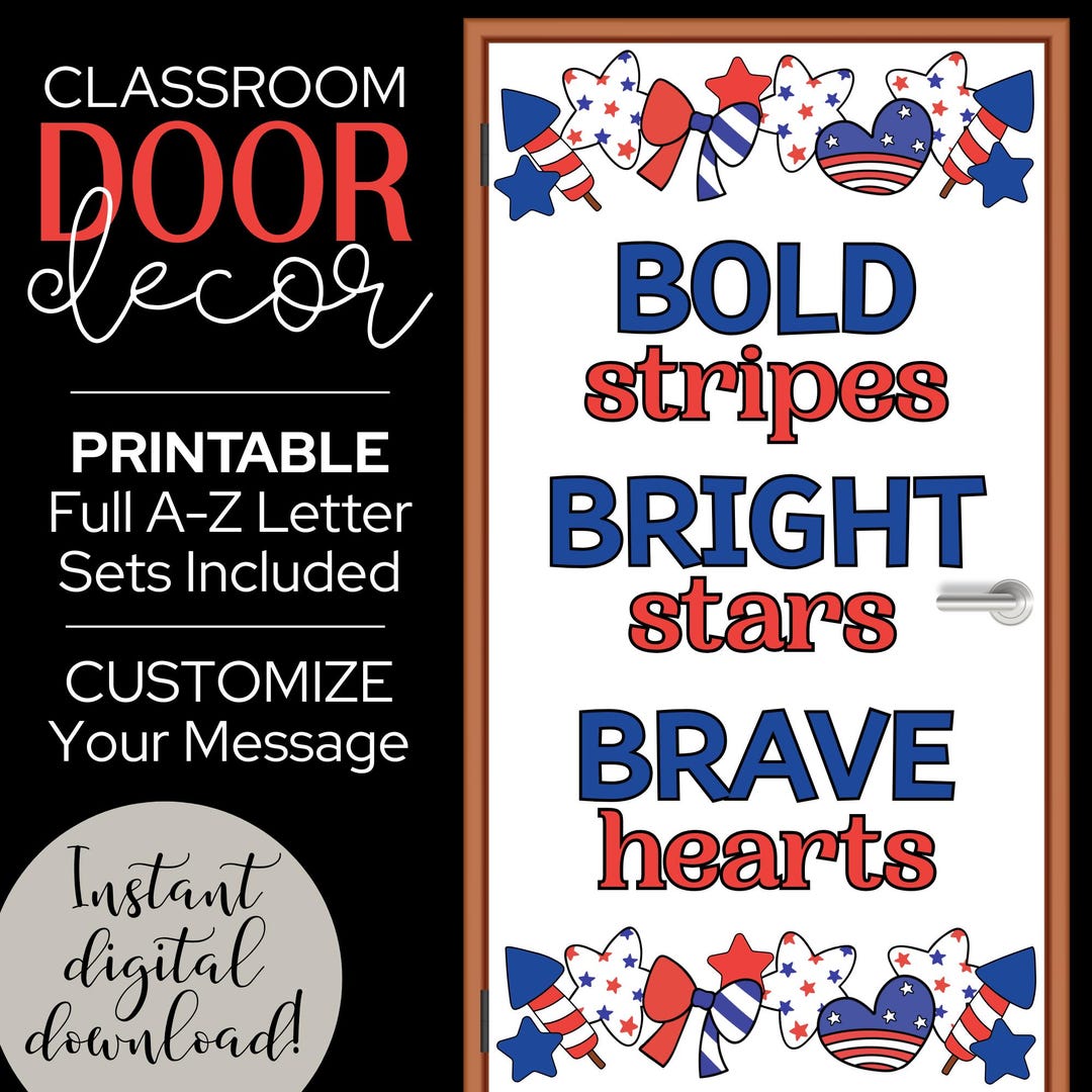 Patriotic Classroom Door Decor Kit | Printable July 4th Sign | Memorial ...