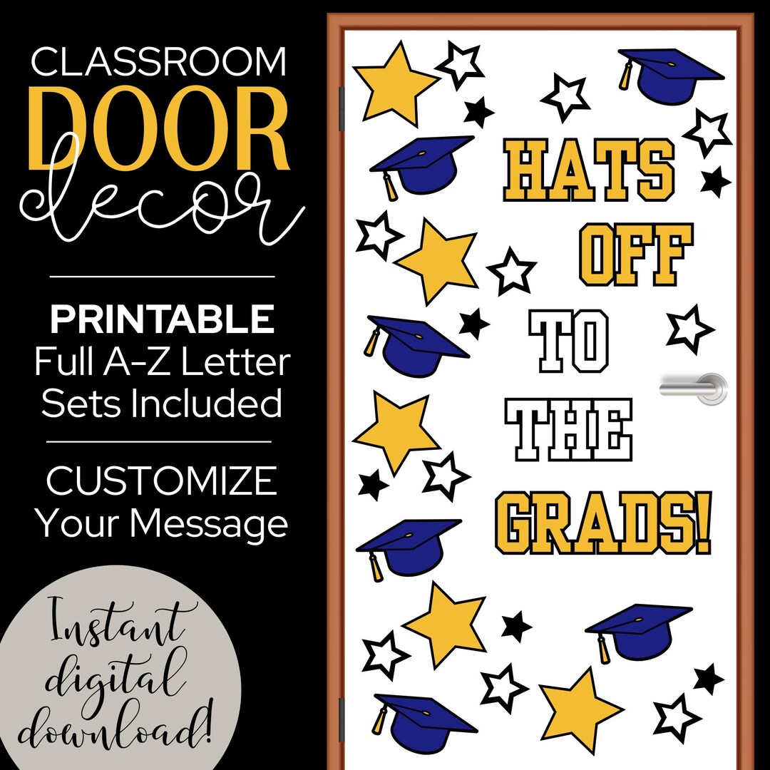 Graduation Classroom Door Decoration Set | Printable Grad Display | May ...