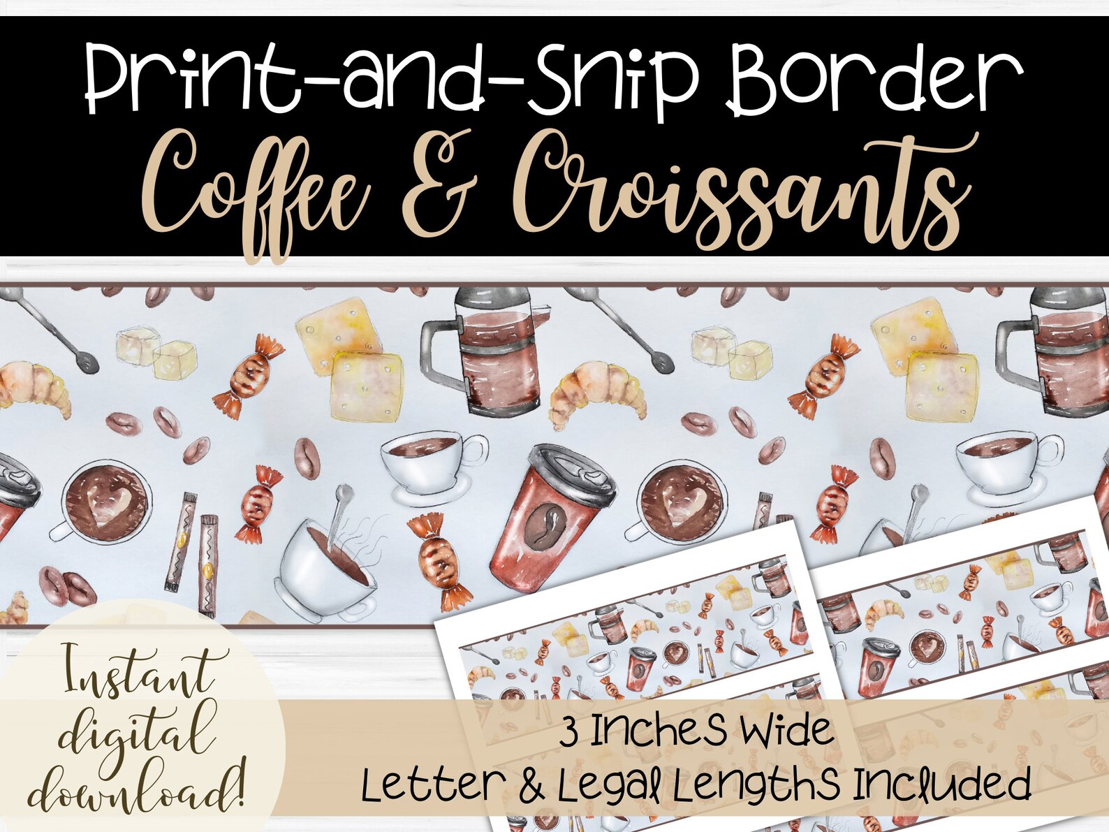 Coffee & Croissants Bulletin Board Border for Teachers Printable Coffee ...