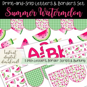 Watermelon Bulletin Board Set | Printable Letters, Bunting Flags ...