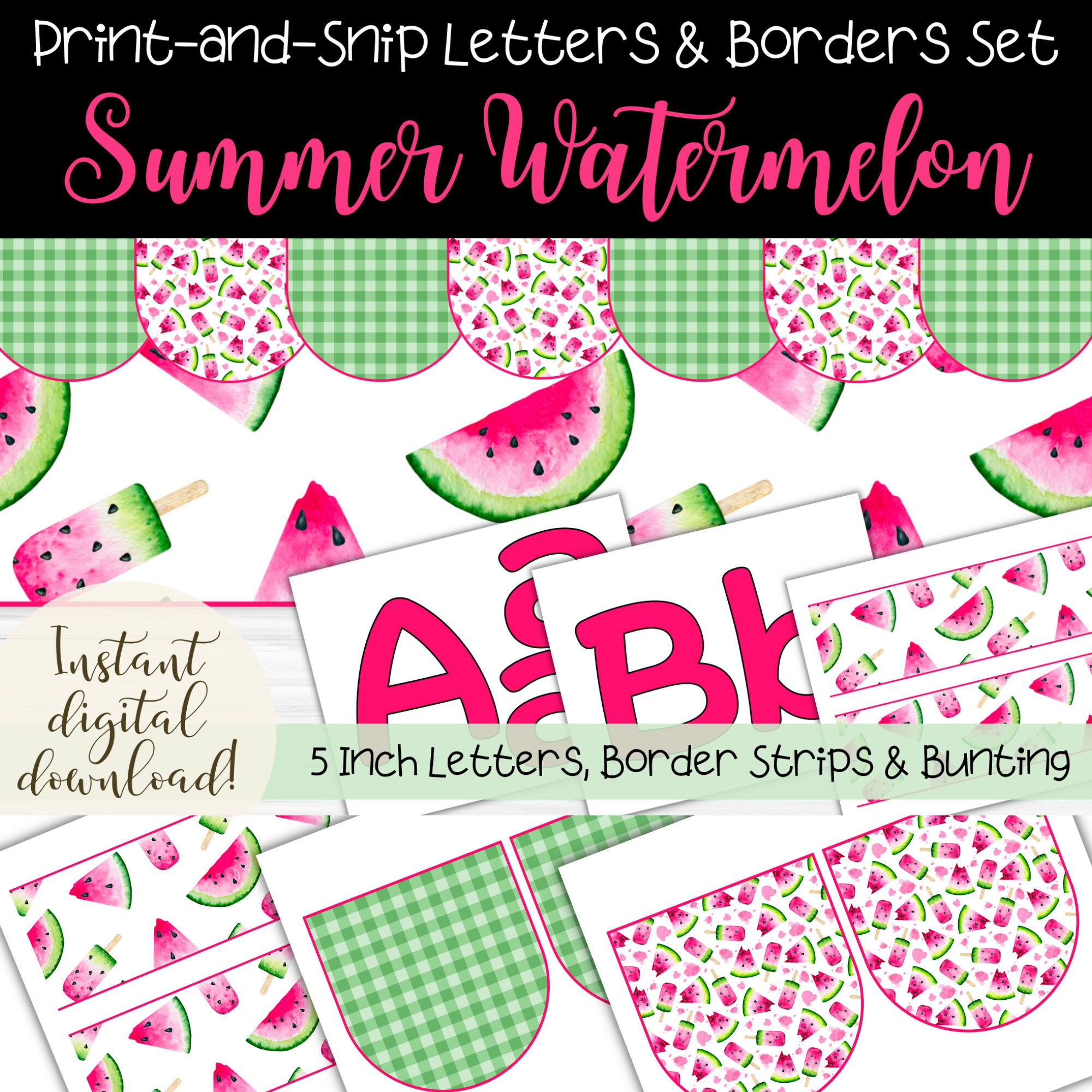 Watermelon Bulletin Board Set Printable Letters, Bunting Flags & Border ...