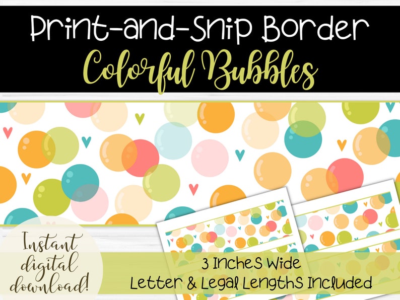 Colorful Bubbles Bulletin Board Border: Printable Classroom Decor ...