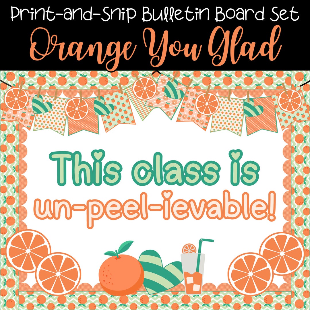 Bulletin Board Printable Kit | Orange Fruit Themed Classroom Display ...