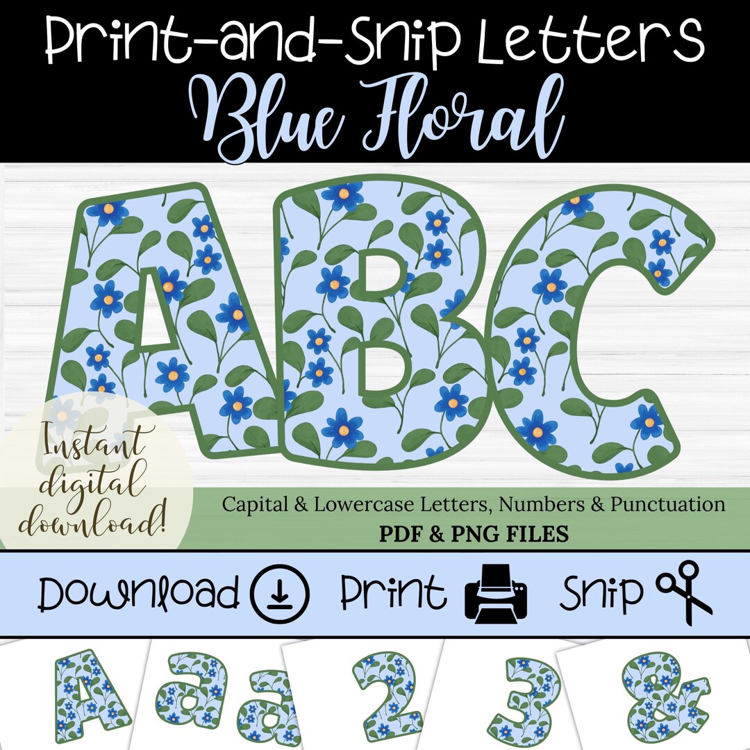 Blue Floral Letters: Classroom Bulletin Board Decor (PNG & PDF Download ...