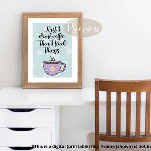 Coffee Poster Prints for Teachers Printable Classroom Poster - Etsy